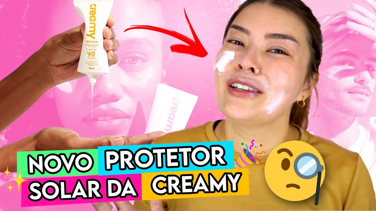 TESTEI O PROTETOR SOLAR DA CREAMY 💪🏼🧴 - YouTube
