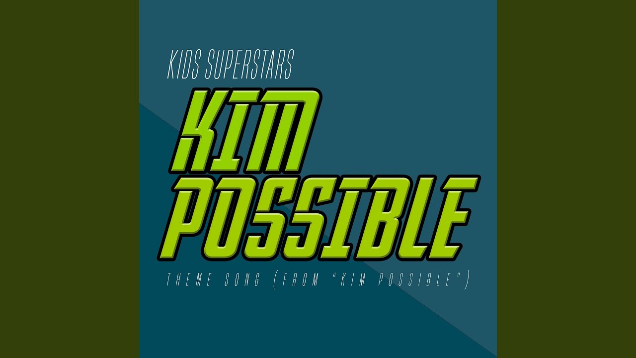 Kim Possible Theme Song (from "Kim Possible") - YouTube