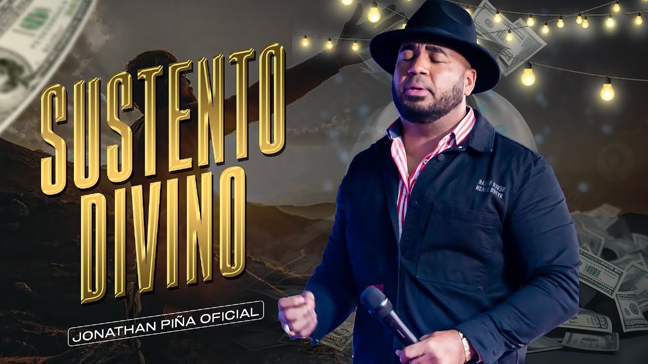 SUSTENTO DIVINO - JONATHAN PIÑA - YouTube