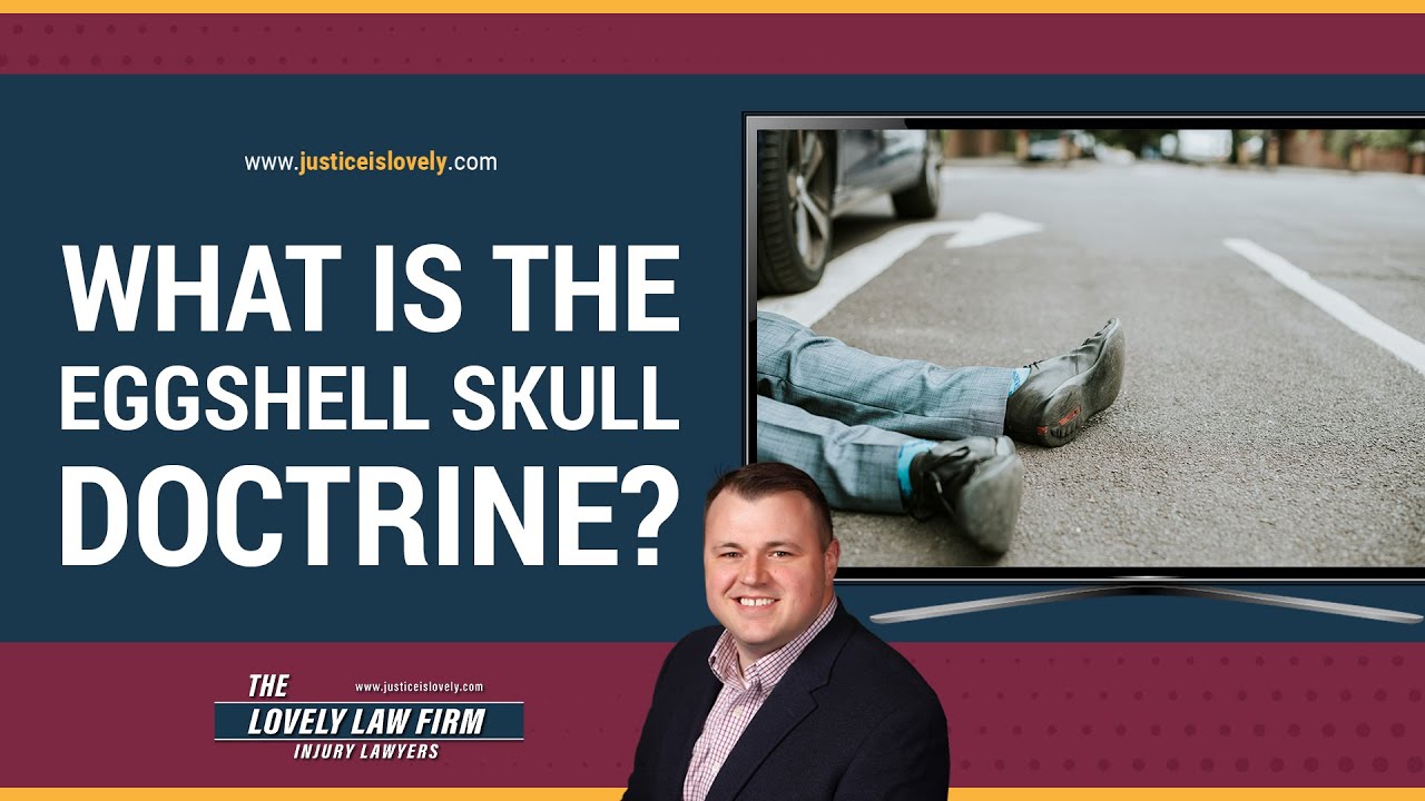 What Is The Eggshell Skull Doctrine? - YouTube