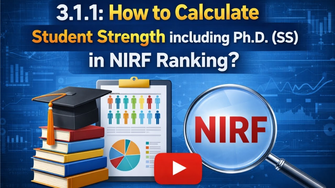 3.1.1: How to Calculate Student Strength including Ph.D. (SS) in NIRF ...