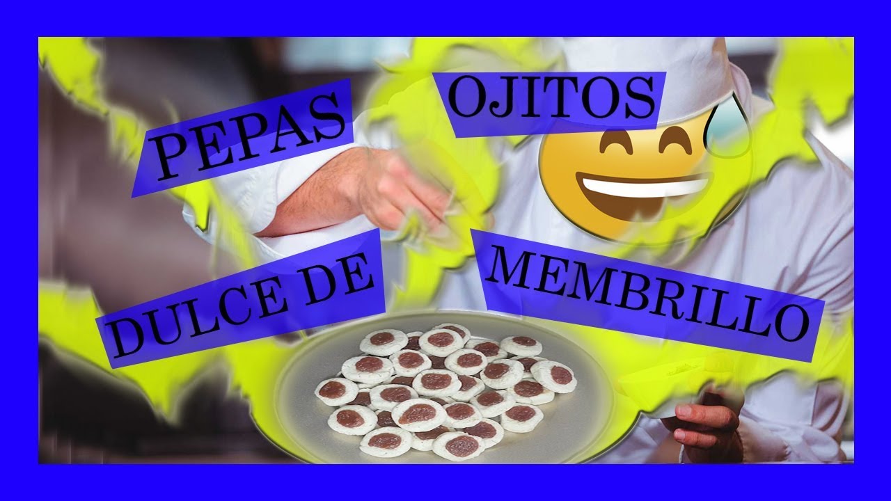 🍳 Cómo Hacer PEPAS de MEMBRILLO Fácil y Rápido | Receta OJITOS | 💚 ...