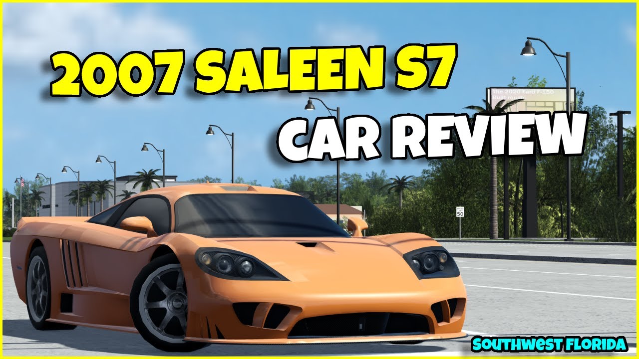 *2007 Saleen S7* Car Review | Southwest Florida Roblox - YouTube