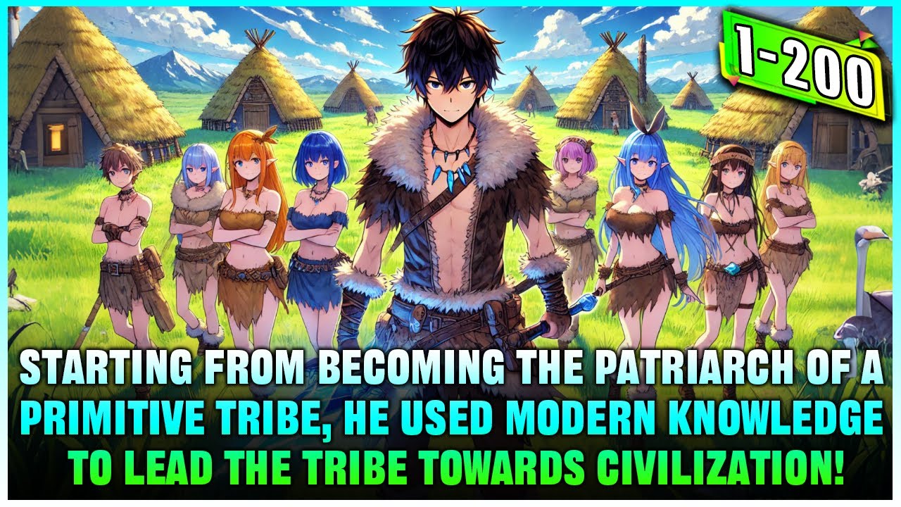 Boy Travels to the Primitive Age, Becomes Tribal Chief, and Rules with ...