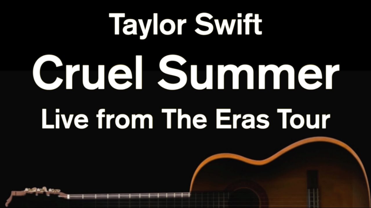 Cruel Summer - Taylor Swift (Live from the Eras Tour) - Karaoke - YouTube