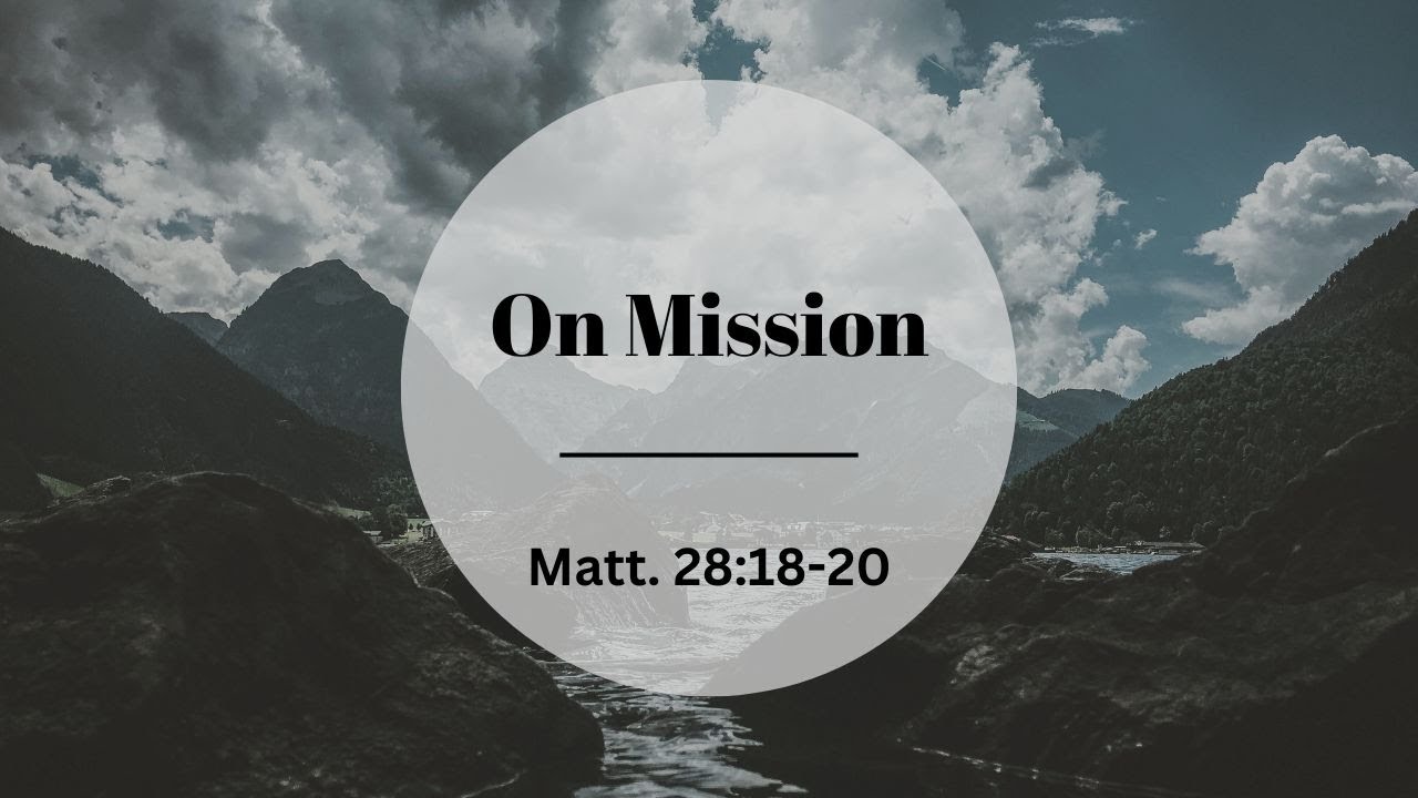 On Mission - YouTube