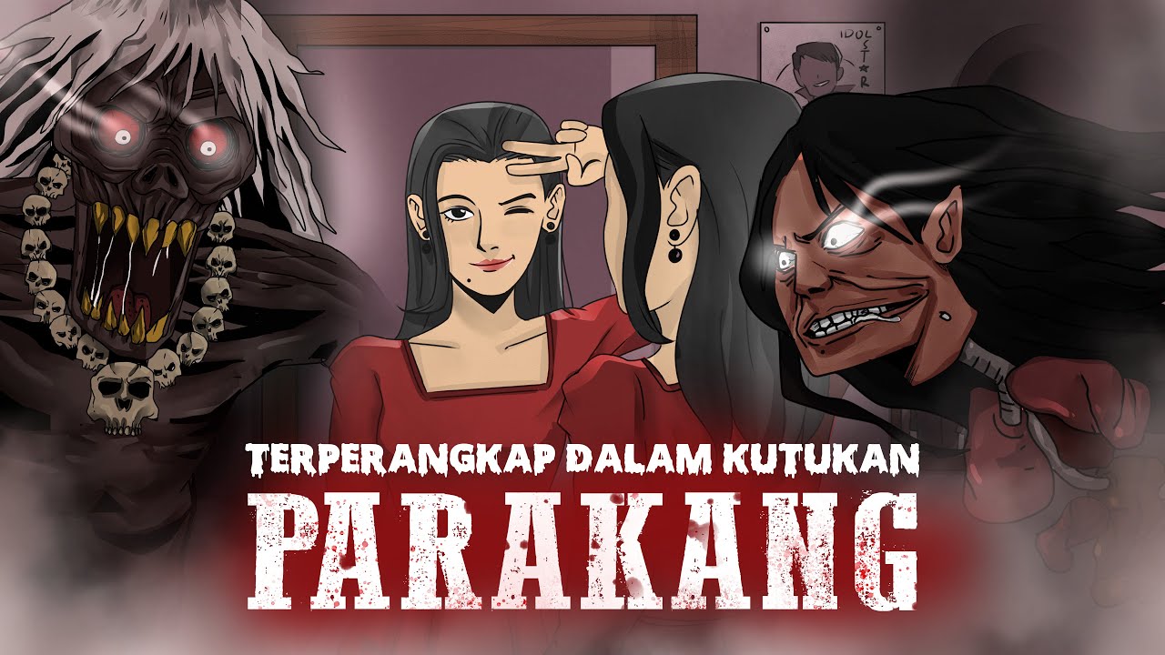 WANITA INI TERPERANGKAP KUTUKAN PARAKANG!! - YouTube