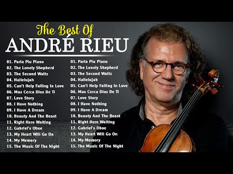 André Rieu: The Ultimate Violin Collection (Full Album)