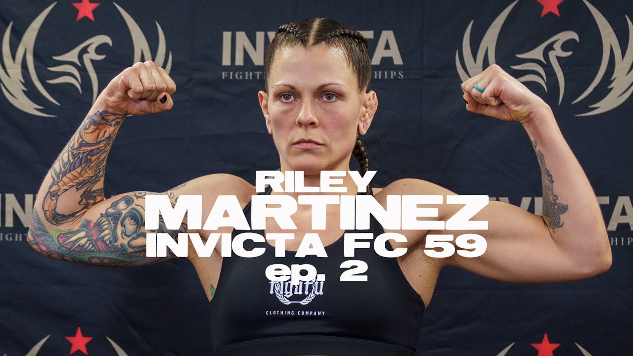 Road To Invicta 59 - Riley "Rad" Martinez - YouTube