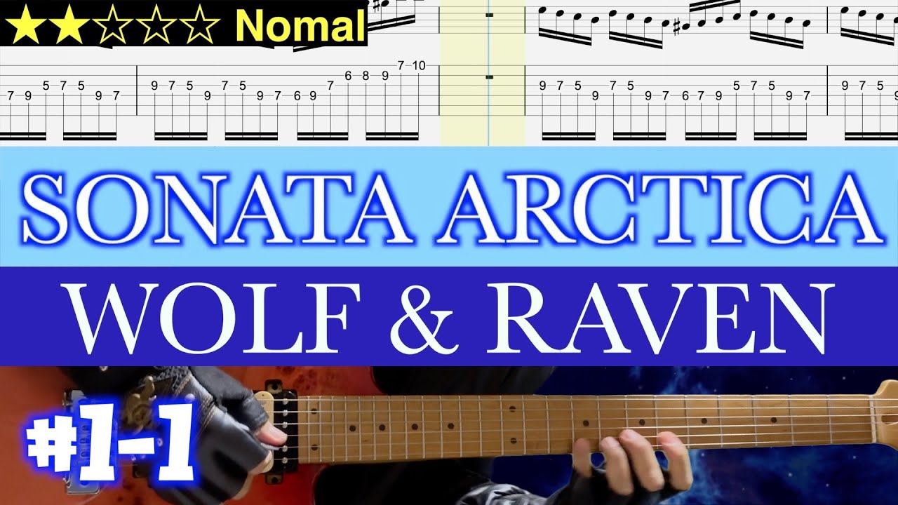 Sonata Arctica - Wolf & Raven #1-1【 BPM=40~73 + Gt.TAB】 - YouTube
