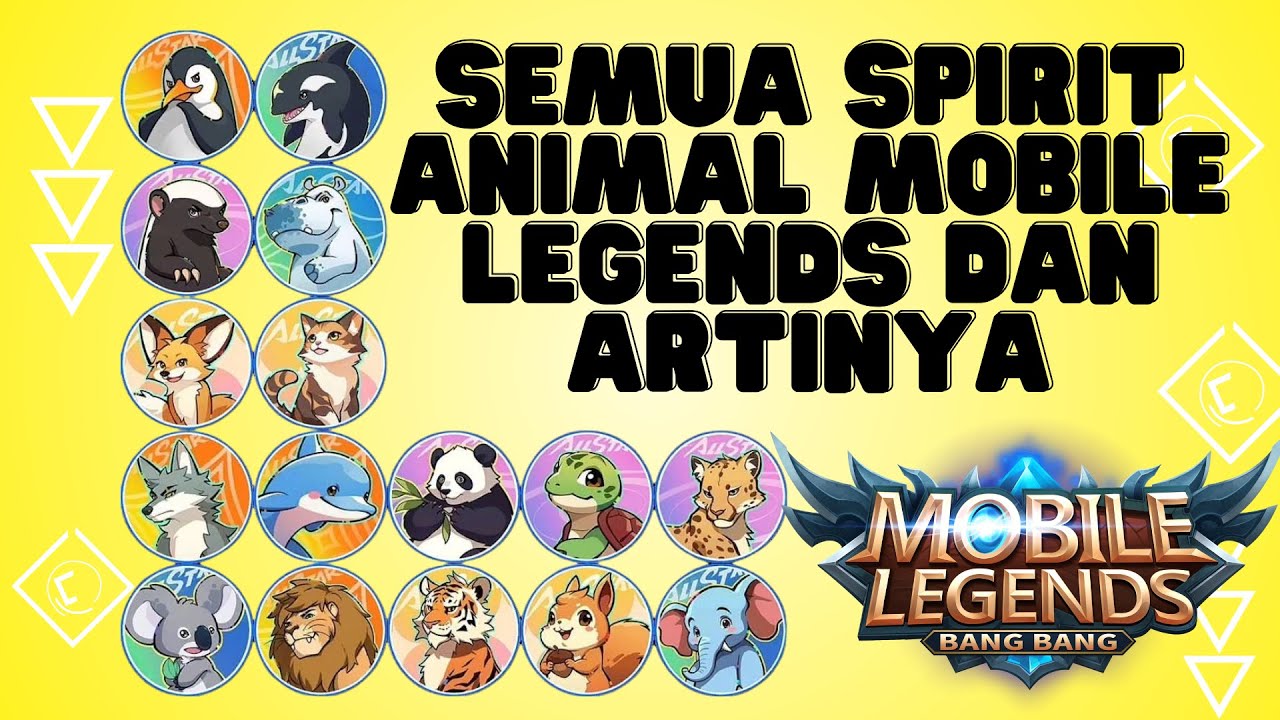SEMUA SPIRIT ANIMAL MOBILE LEGEND DAN ARTINYA KO TUTORIAL - YouTube