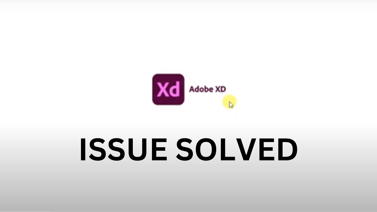 Adobe XD opening issue SOLVED - YouTube