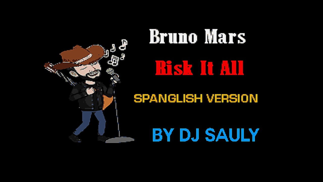 Bruno Mars - Risk It All (Spanglish Version) KARAOKE - YouTube