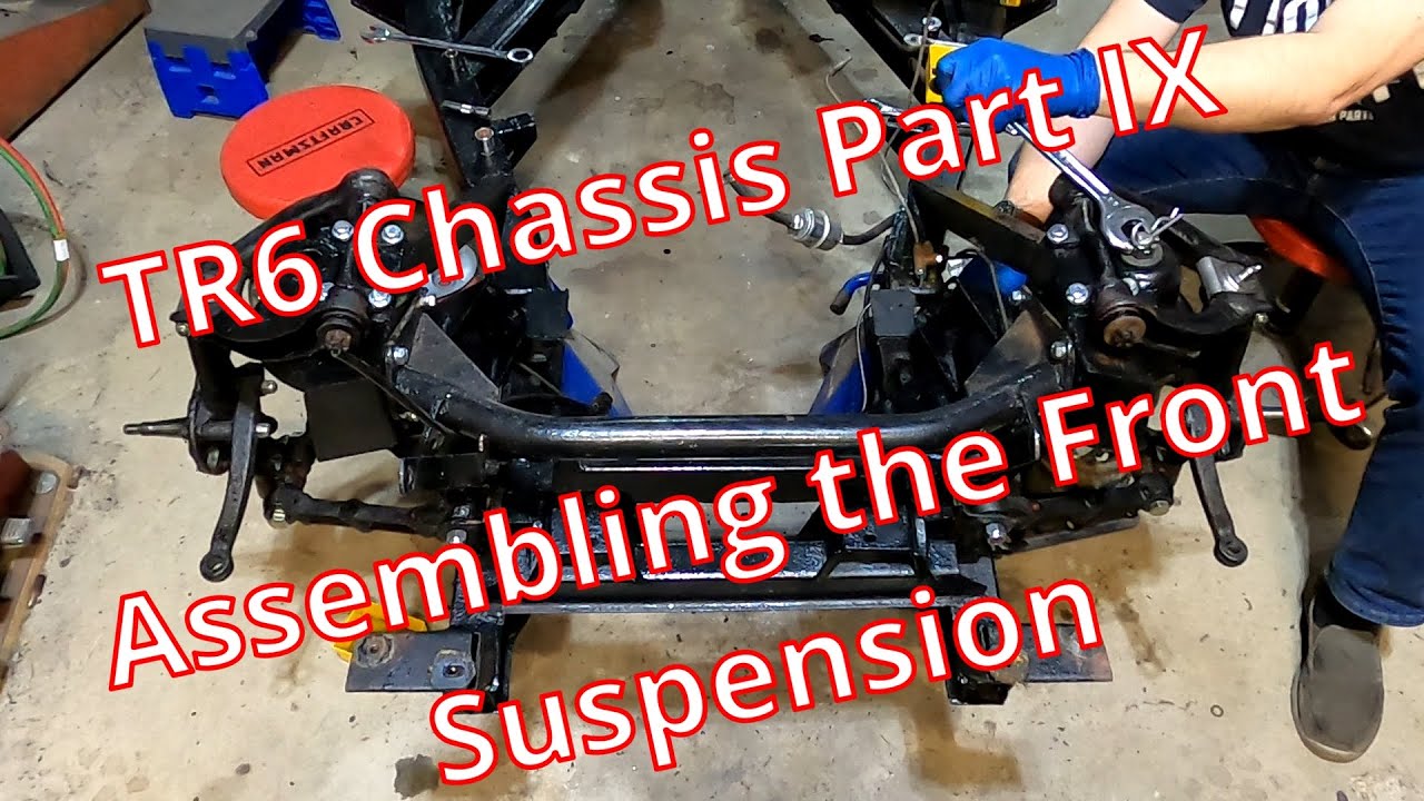 Triumph TR6 Chassis Part IX: - YouTube