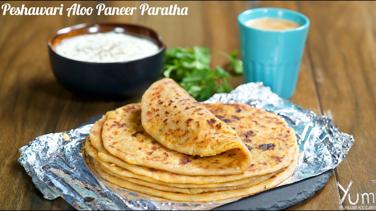 Peshawari Aloo Paneer Paratha - YouTube