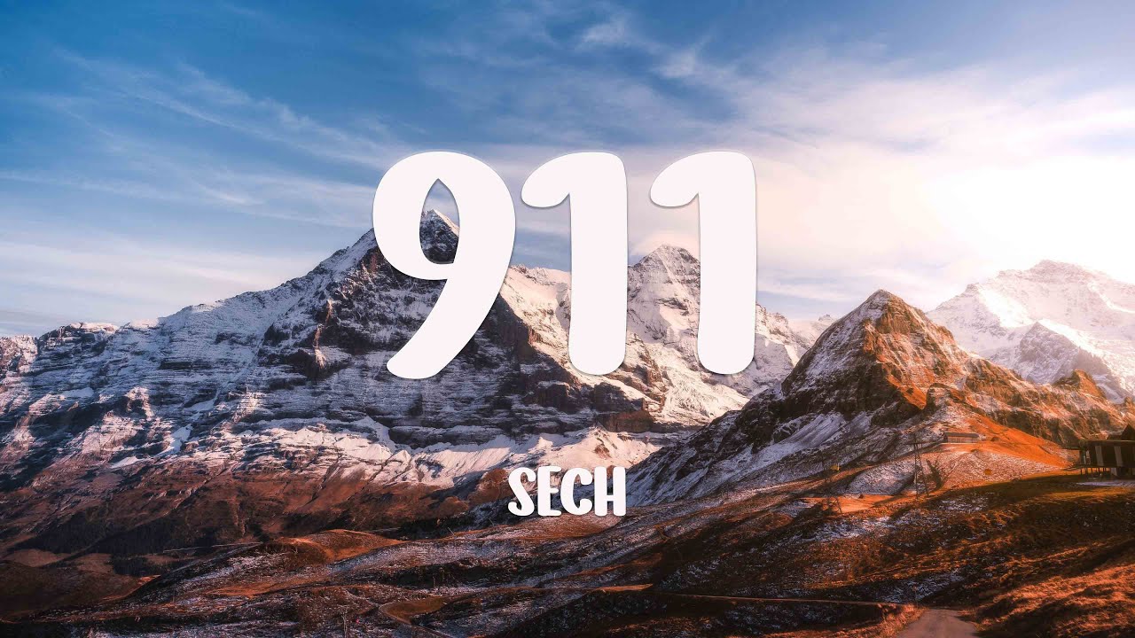 911 - Sech (Lyrics Version) 🍾 - YouTube