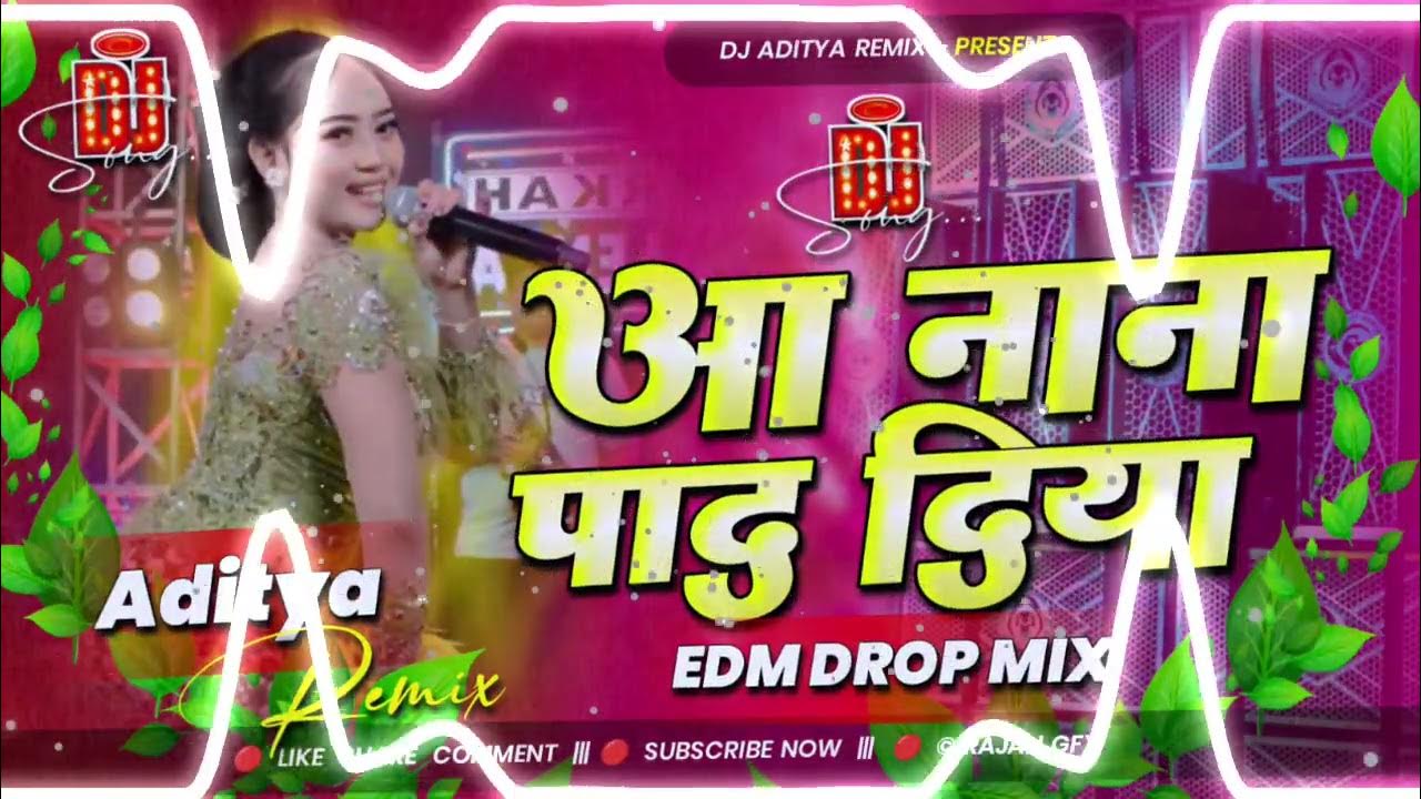 RDX EDM DROP MIX | Anana Patiya Dj Song | A Na Na Pad Diya | Instagram Viral Dj Song # ...
