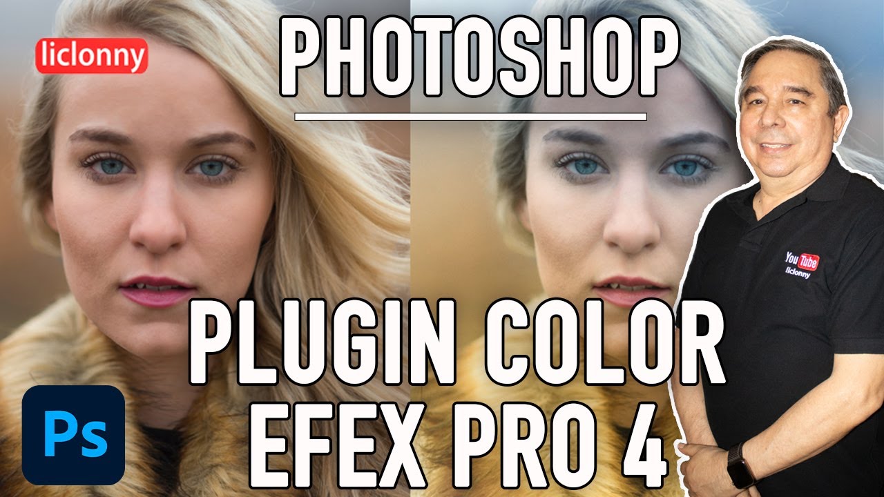 Tutorial Photoshop Plugin Color EFEX PRO 4. Cómo utilizarlo. liclonny ...