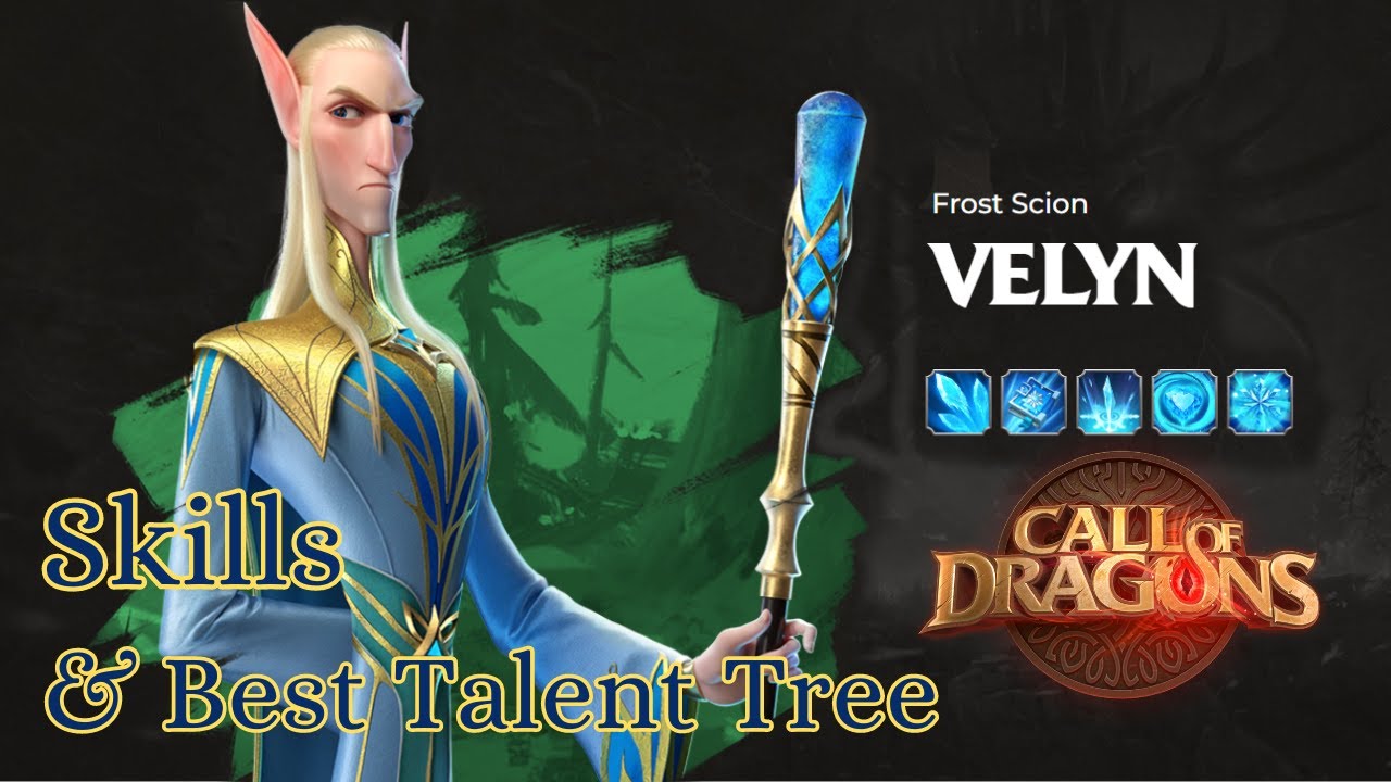 Velyn Skills and Talent Tree Build @callofdragonsgame - YouTube