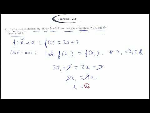 If f:R→R is defined by f(x)=2x+7. Prove that ƒ is a bijection. Also, find the inverse of f ...