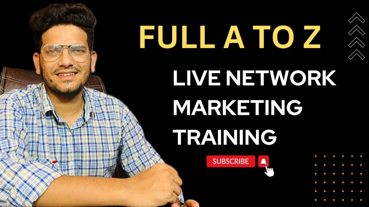 Full A to Z Live Network Marketing Training - YouTube