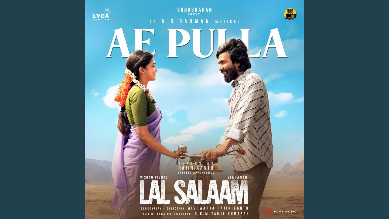 Ae Pulla (From "Lal Salaam") - YouTube