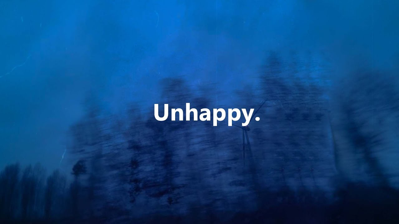 Unhappy. - YouTube