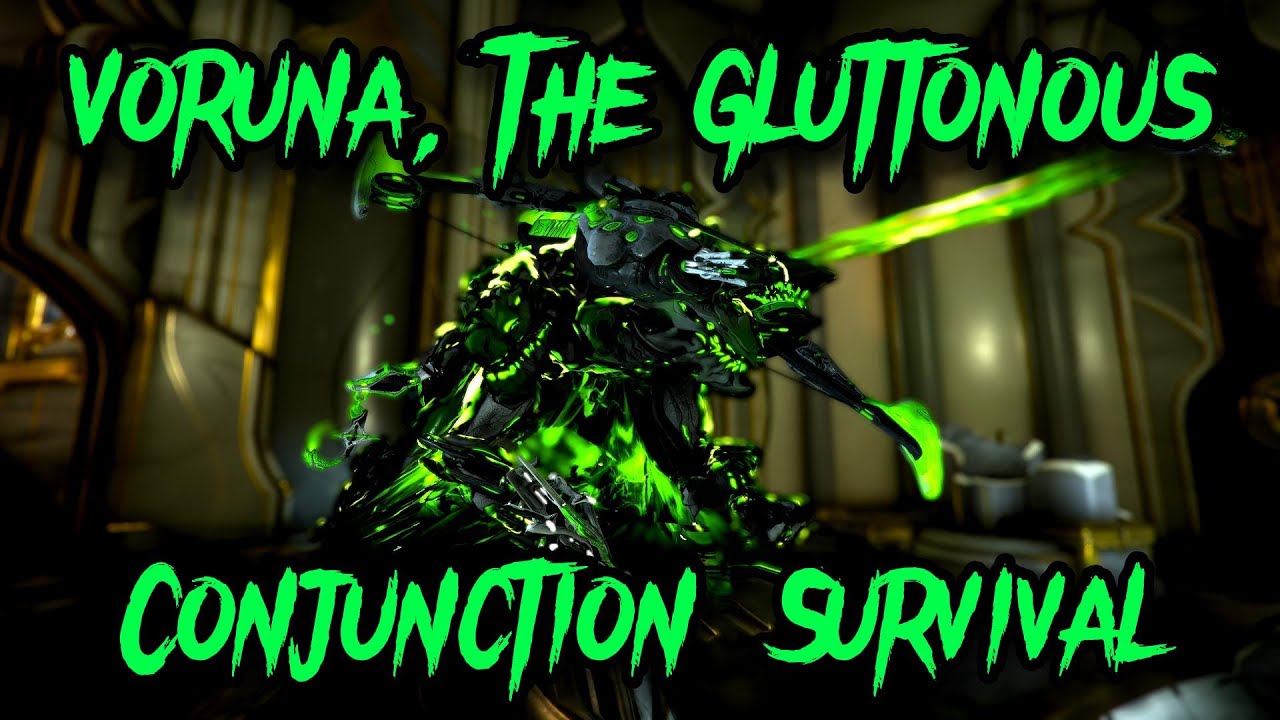 [Warframe] Voruna, The Gluttonous | Lua Conjunction Survival | Steel ...