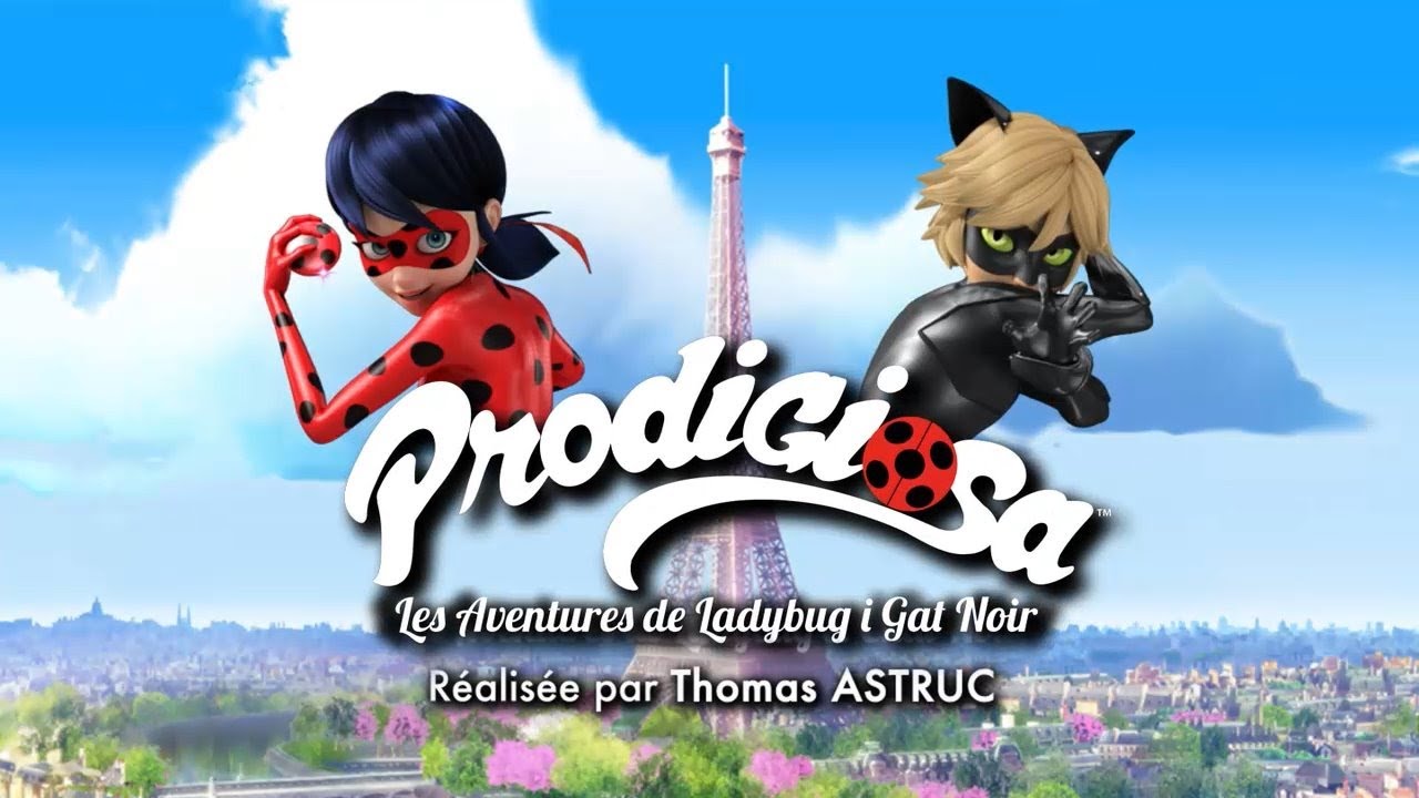 Prodigiosa: Les aventures de Ladybug i Gat Noir - Opening (Catalan - V1 ...