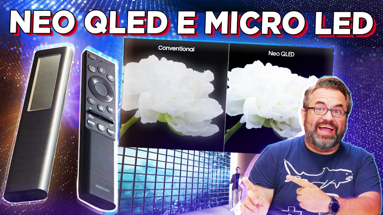 NOVAS TVS SAMSUNG: NEO QLED, MICRO LED E CONTROLE REMOTO SOLAR! - YouTube