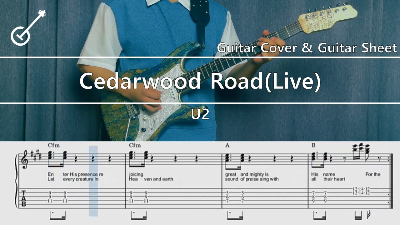 U2 - Cedarwood Road(Live) Guitar Cover, Guitar Sheet,Score, Tutorial ...