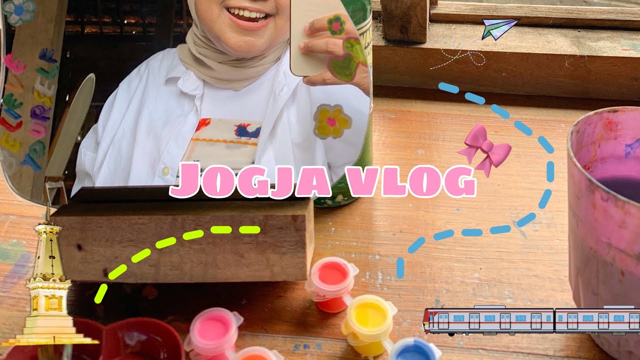 JOGJA VLOG | SEHARI DI JOGJA | MAKAN OSENG MERCON | MELUKIS KACA DI ...