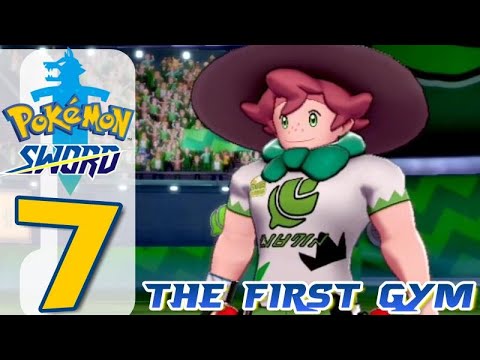 THE FIRST GYM | Pokemon Sword | Part: 7 - YouTube