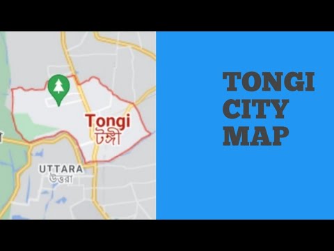 Tongi city map[Bangladesh ] - YouTube