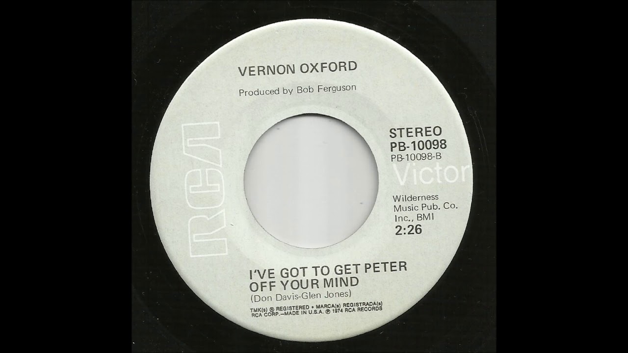 Vernon Oxford - I've Got To Get Peter Off Your Mind - YouTube