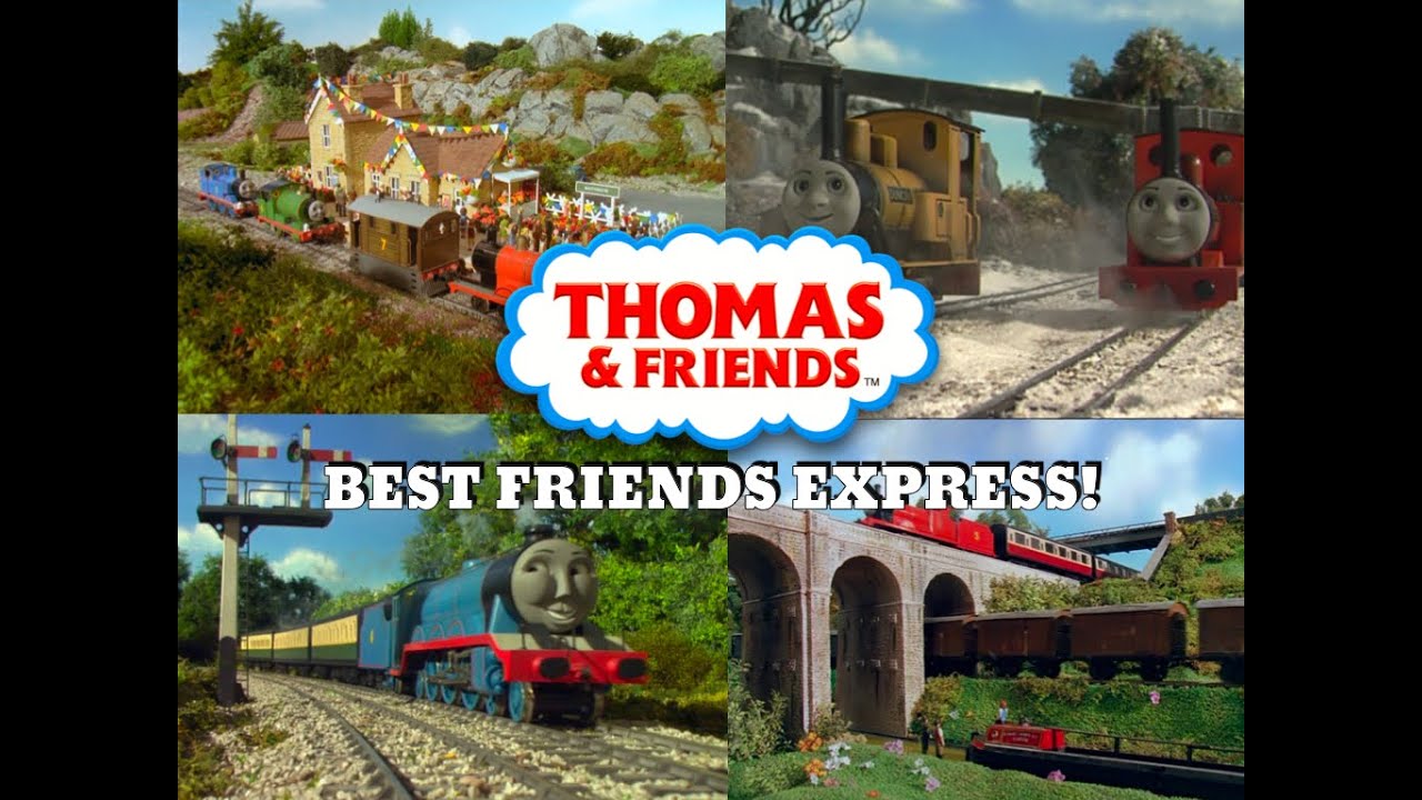 Thomas & Friends Music Video - Best Friends Express - Model Series ...