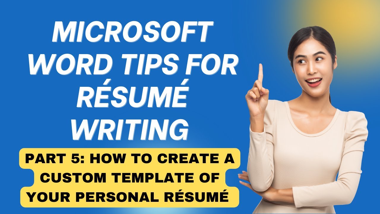How To Create a Custom MS Word Template of Your Resume - YouTube