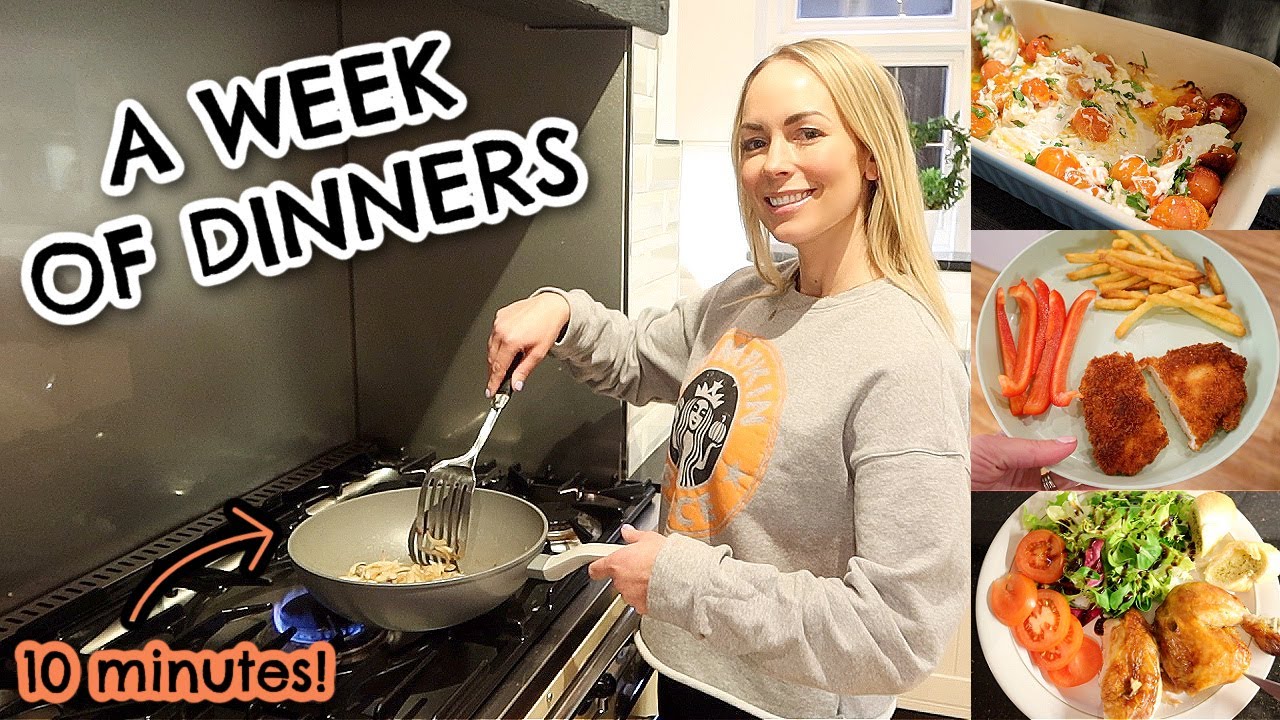 A WEEK OF FAMILY DINNERS | 10 MINUTE MEALS & DINNER INSPO | EMILY ...
