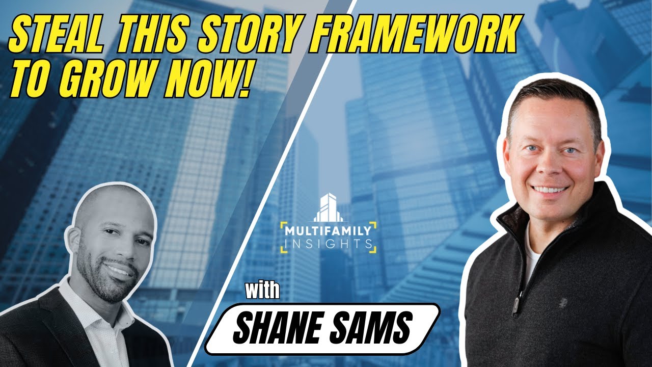 Steal this Story Framework to Grow Now with Shane Sams, Ep. 669 - YouTube