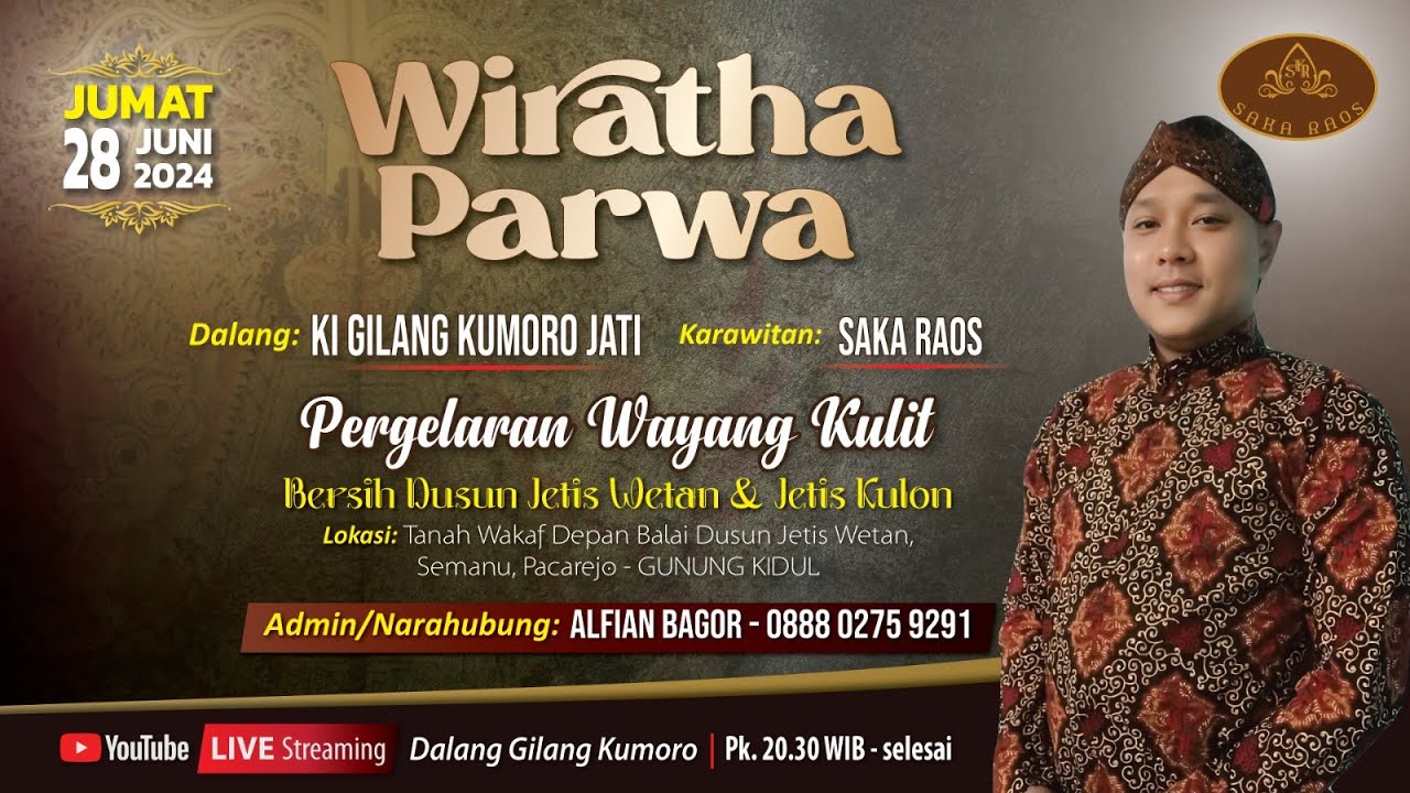 #LIVE WAYANG KULIT DALANG KI GILANG KUMORO JATI // LAKON WIRATHA PARWA ...