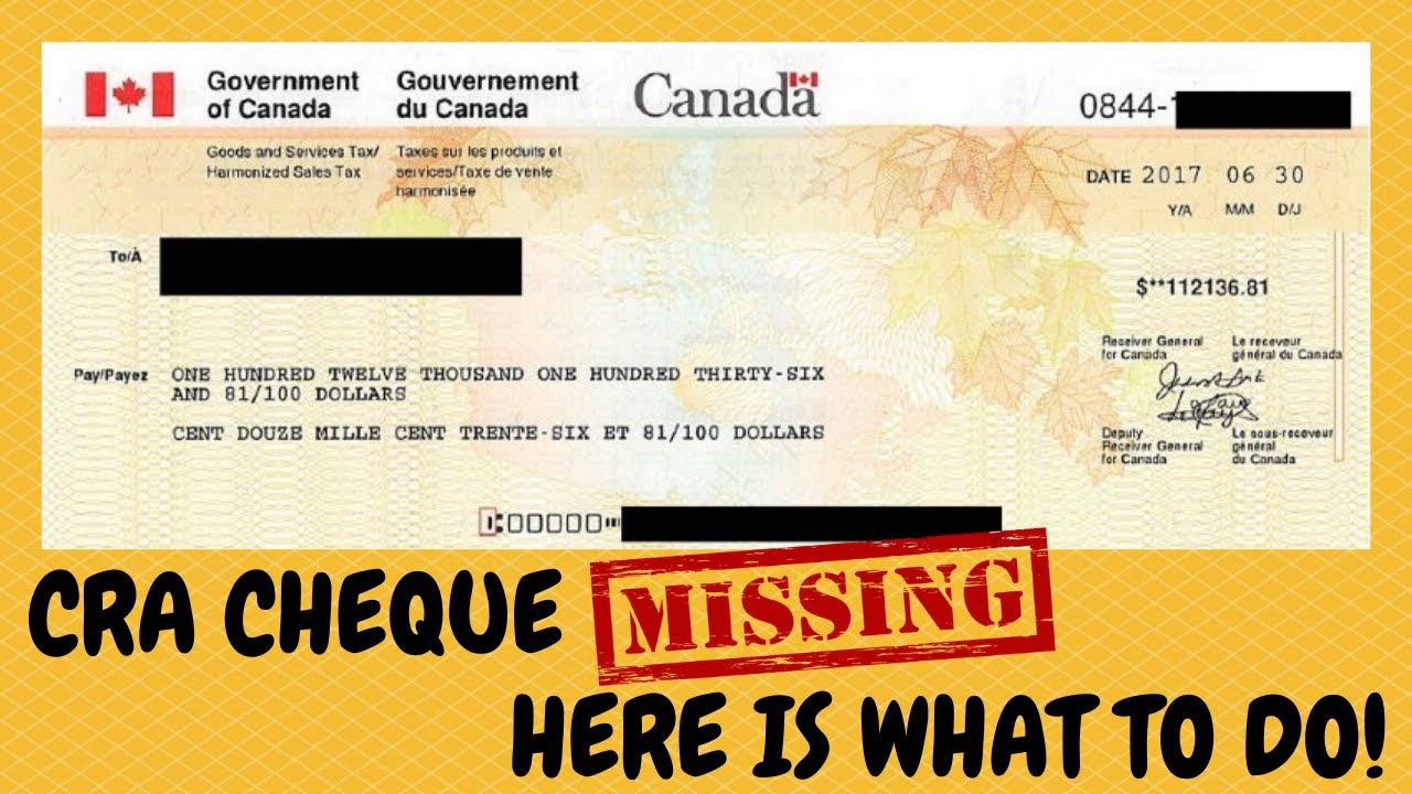 Oh No! Is Your CRA Cheque Lost or Missing?! Don't know what to do? Find ...