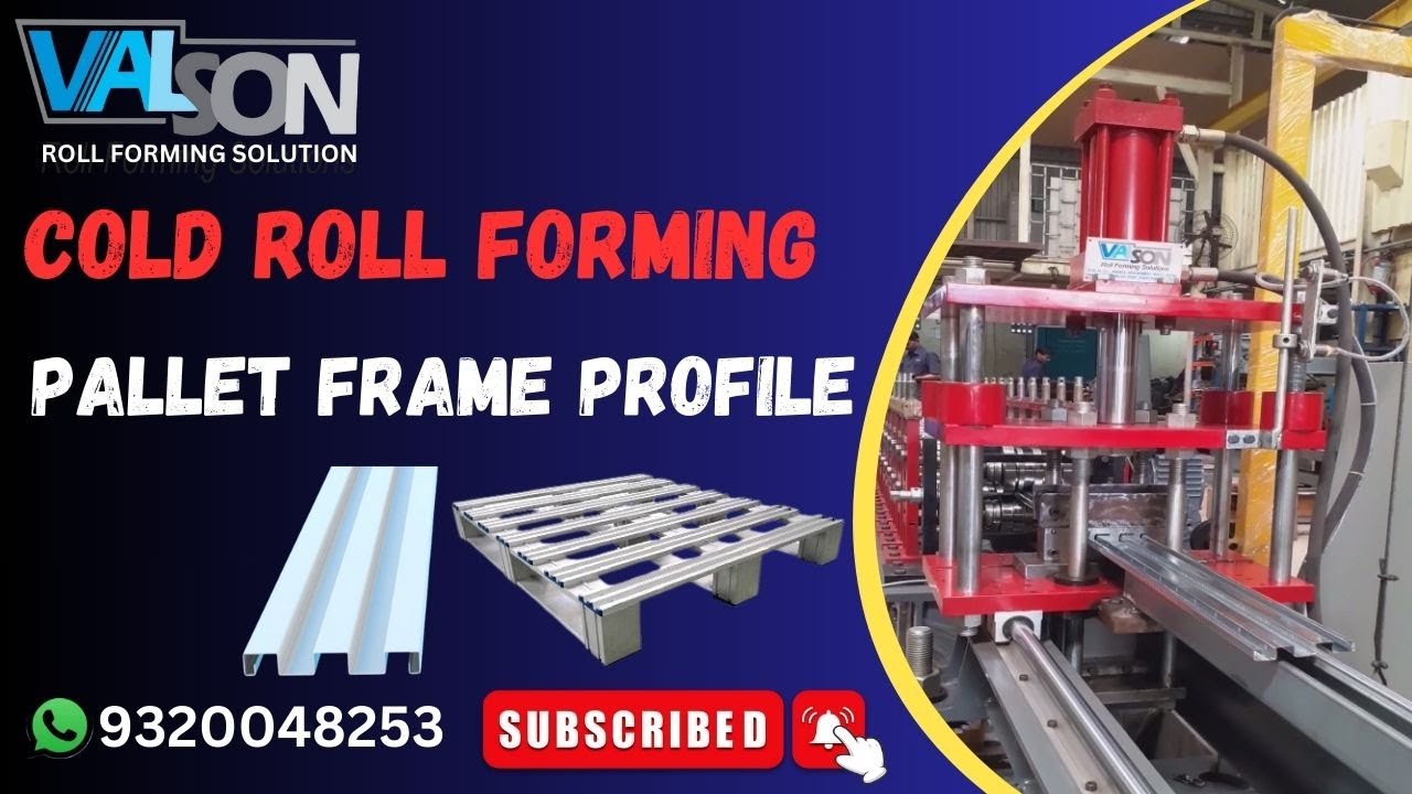 Pallet Frame Profile #rollformingmachine Valson Machine - YouTube