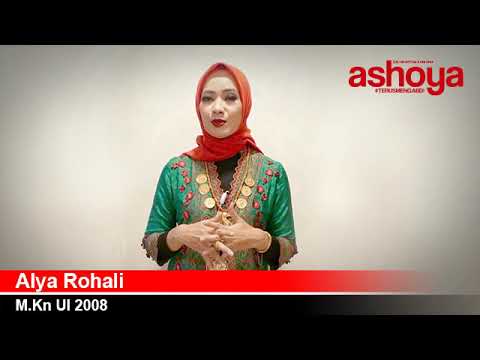 Testimoni Alya Rohali untuk Ashoya Ratam sebagai Ketua ILUNI FHUI - YouTube