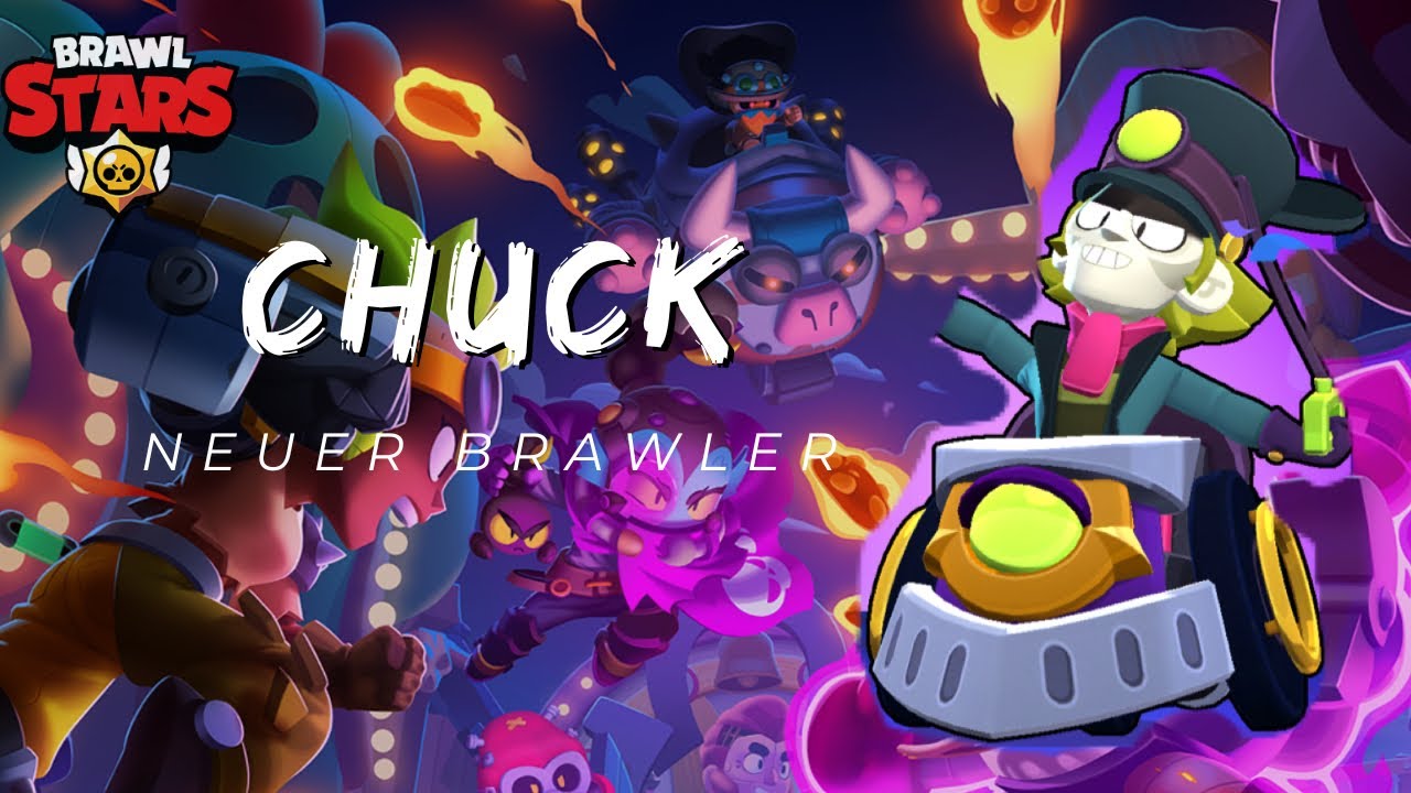 Der neue Brawler CHUCK - 1. Gameplay - YouTube