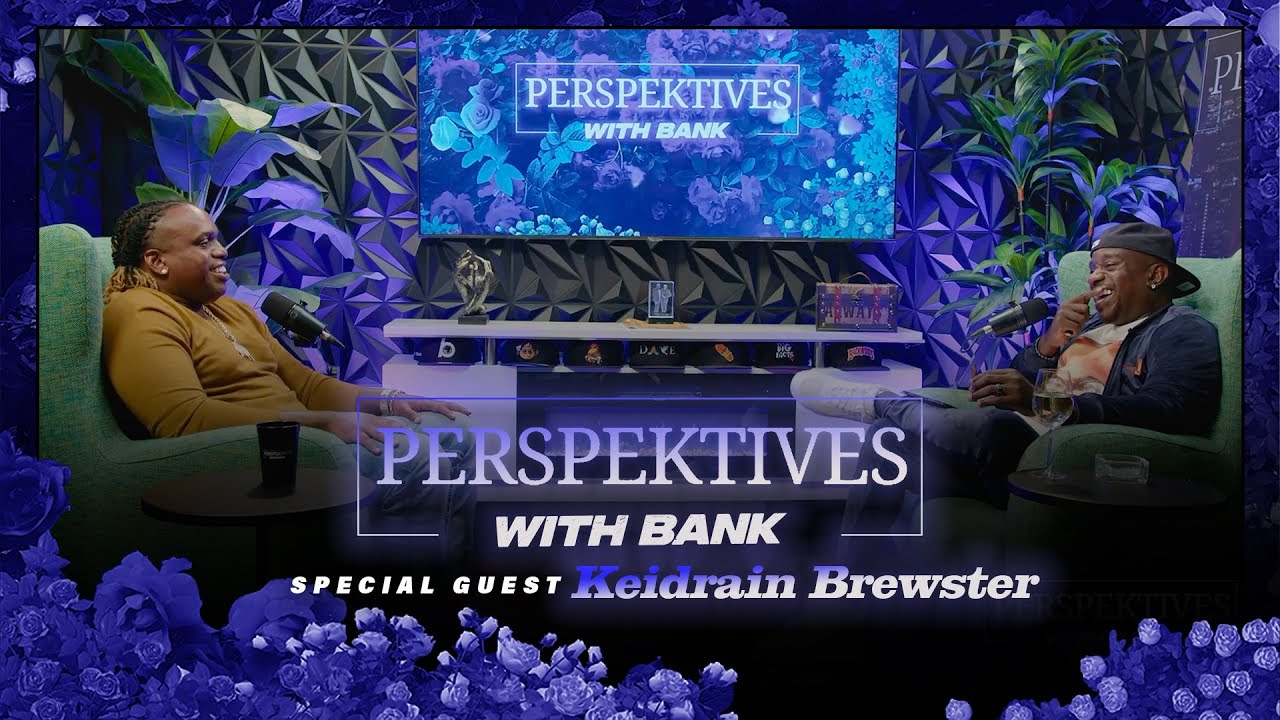 Big Bank Presents: Perspektives Wit Bank feat. Keidrain Brewster - YouTube