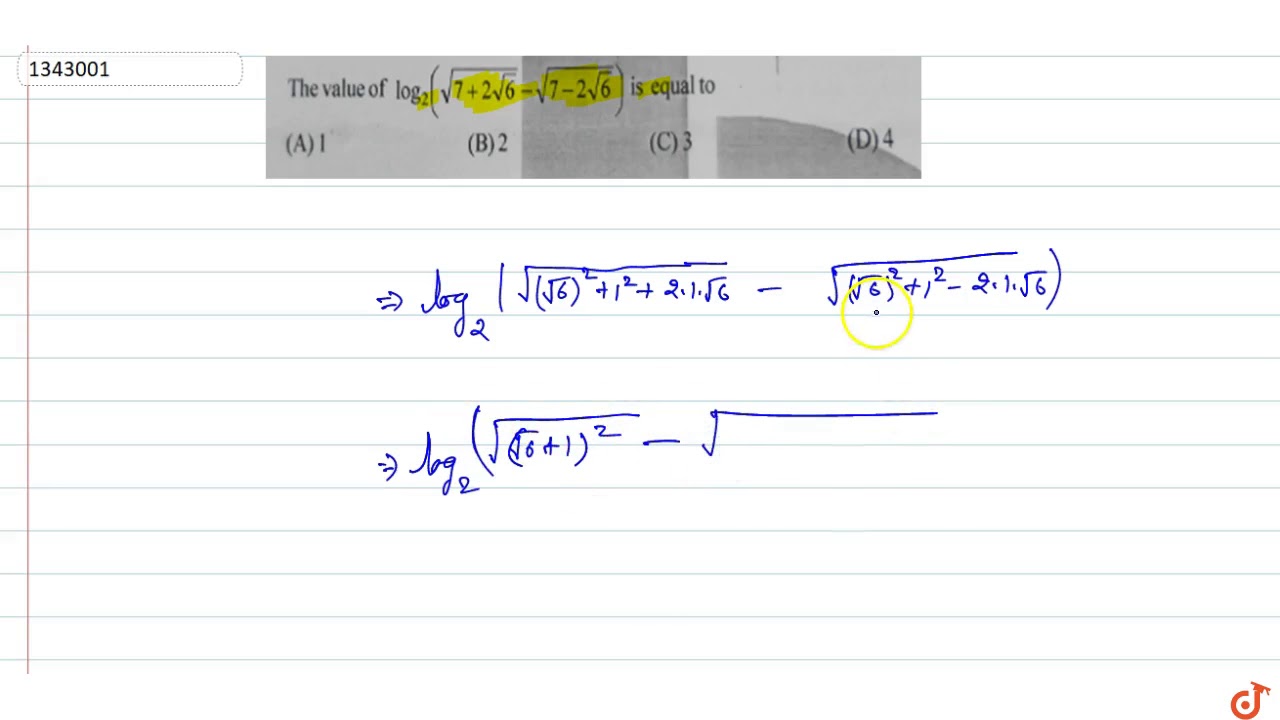 The value of `log_2(sqrt(17+2 sqrt6)-sqrt(7-2sqrt6))` is equal to - YouTube