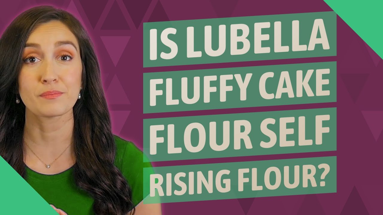 Is Lubella fluffy cake flour self rising flour? - YouTube