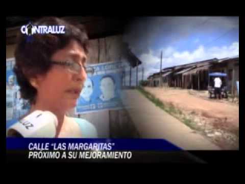 CALLE "LAS MARGARITAS" PROXIMO A SU MEJORAMIENTO - YouTube