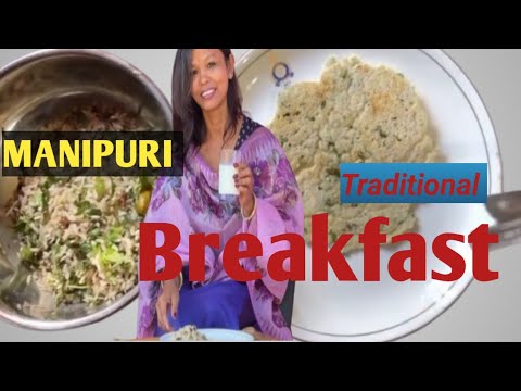 MANIPURI traditional BREAKFAST / Chempak Tongakanji - YouTube