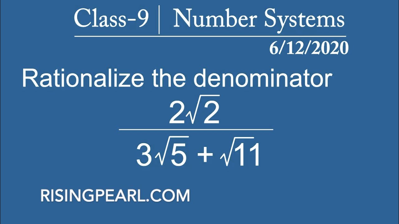 Rationalize denominator of Irrational Number (CBSE Class-9 Daily Math ...